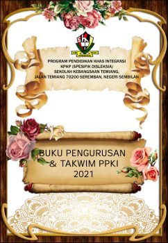 BUKU PENGURUSAN PPKI SK TEMIANG 2021 - nurulfarina | Membalik PDF Dalam talian | AnyFlip