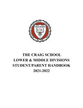THE CRAIG LOWER-MIDDLE SCHOOL STUDENT_PARENT HANDBOOK_FINAL_2021-2022 ...
