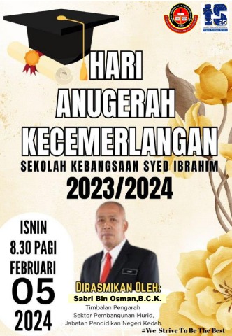 BUKU PROGRAM HARI ANUGERAH KECEMERLANGAN SESI 2023/2024 SK SYED IBRAHIM ...