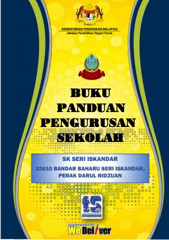 BUKU PANDUAN PENGURUSAN SEKOLAH SK SERI ISKANDAR 2023/2024 - halimah.md.ali Flip PDF | AnyFlip