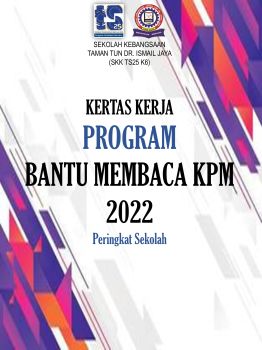 KERTAS KERJA PROGRAM BANTU BACA KPM 2022 - norzerajusoh1234 Flip PDF | AnyFlip