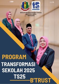 PROGRAM TRANSFORMASI SEKOLAH TS25 SK BUKIT TUNGGAL - Flip PDF | AnyFlip