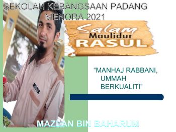 MAULID RASUL 2021 SK PADANG MENORA - risalah2000 | Membalik PDF Dalam ...