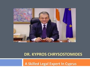 Dr. Kypros Chrysostomides - A Skilled Legal Expert In Cyprus - Dr Kypros Chrysostomides Flip PDF ...