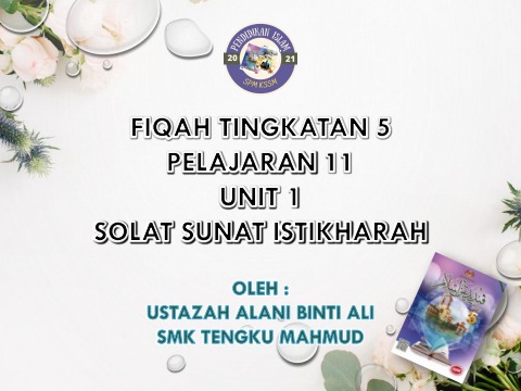 PEL 11 UNIT 1 SOLAT SUNAT ISTIKHARAH - ALANI ALI Flip PDF | AnyFlip