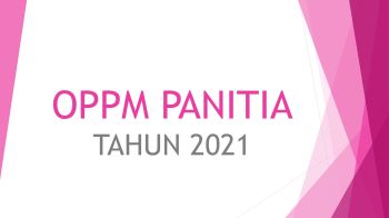OPPM PANITIA 2021 - bulatyc | Membalik PDF Dalam talian | AnyFlip