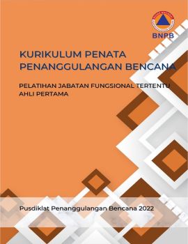 Draft Kurikulum Penata Penanggulangan Bencana - ruswan.bks Flip PDF | AnyFlip