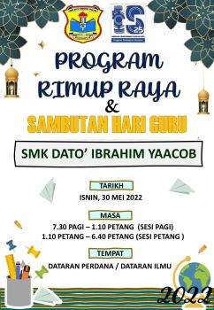 BUKU PROGRAM RIMUP RAYA DAN SAMBUTAN HARI GURU SMK DATO' IBRAHIM YAACOB ...