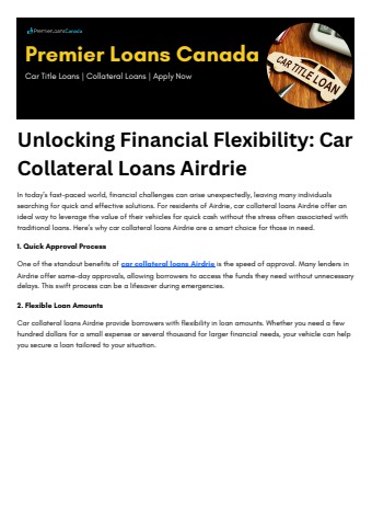 Unlocking Financial Flexibility: Car Collateral Loans Airdrie