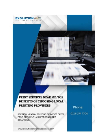 Print Services Near Me: Top Benefits of Choosing Local Printing Providers