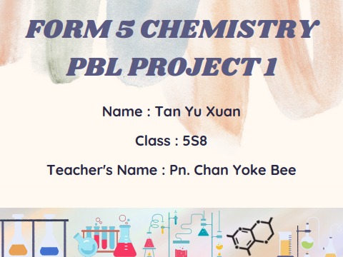 FORM 5 CHEMISTRY PBL PROJECT 1