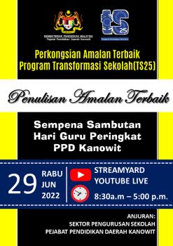 BUKU PROGRAM Perkongsian amalan terbaik TS25 PPD KANOWIT 2022 - g ...