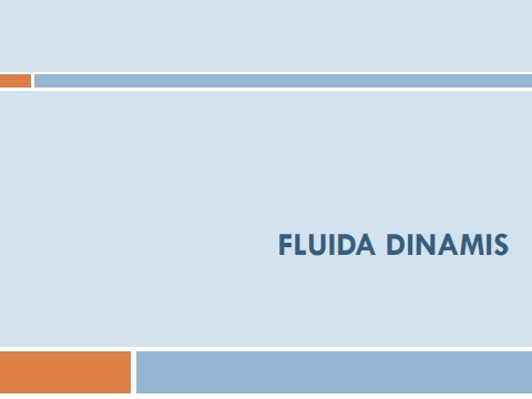 PPT Fluida Dinamis