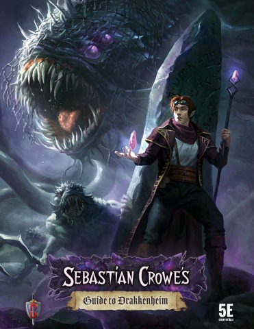 Sebastian Crows Guide to Drakkenheim 5E