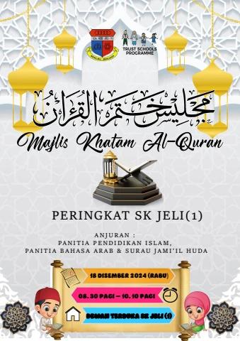 MAJLIS KHATAM AL-QURAN SK JELI (1) - g-70317750 Flip PDF | AnyFlip