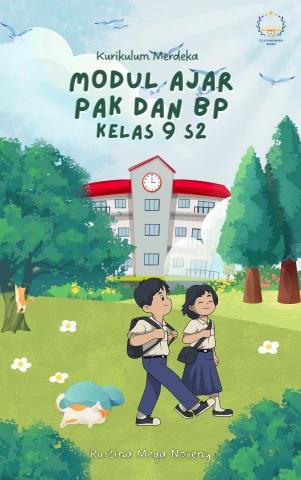 Modul Ajar PAK dan BP Kelas 9 Semester 2 SMP