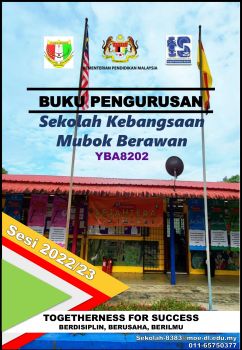 Buku Pengurusan Sekolah SK Mubok Berawan 2022_2023 - azlizanzainuddinabdullah Flip PDF | AnyFlip
