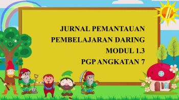 JURNAL PEMANTAUAN PEMBELAJARAN DARING MODUL 1.3 INDAH WAHYUNI - yayukpurwantismp28muarojambi ...