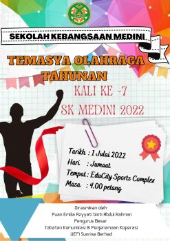 TEMASYA OLAHRAGA TAHUNAN SK MEDINI 2022 - noorshuhadajaafar Flip PDF ...