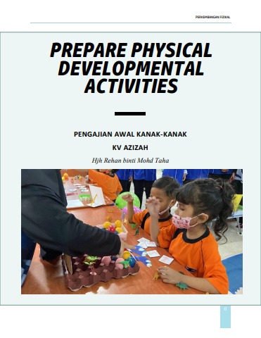 1.0 PREPARE PHYSICAL DEVELOPMENTAL ACTIVITIES - g-26015041 Flip PDF ...