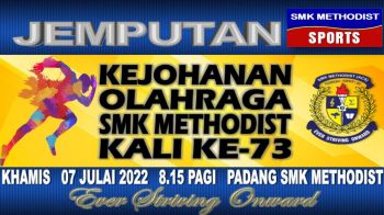 KEJOHANAN OLAHRAGA SMK METHODIST (ACS) SG.SIPUT (U) KALI KE-73 ...
