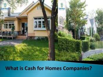What is Cash for Homes Companies? - Cash 4 Keys Home Buyers Flip PDF ...