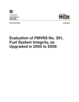 Evaluation of FMVSS No. 301, Fuel System Integrity, as ... - Guset User ...